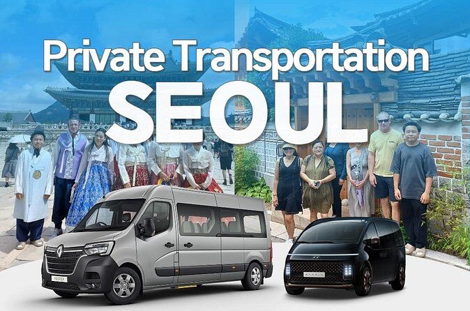 1 day Private CUSTOIMIZED TRIP Transportation for Seoul - Who This Tour Is Best For