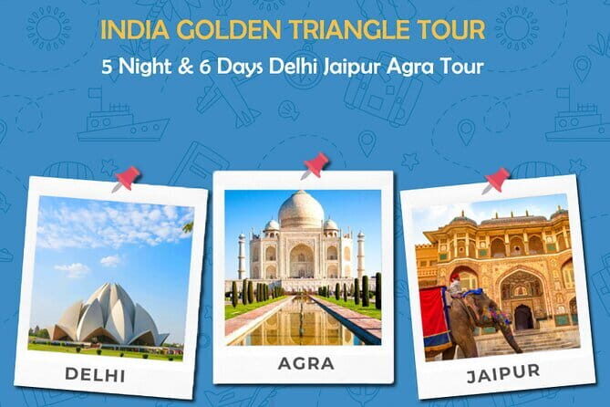 5 Nights 6 Days Golden Triangle Tour India Delhi Agra Jaipur Tour - Key Points