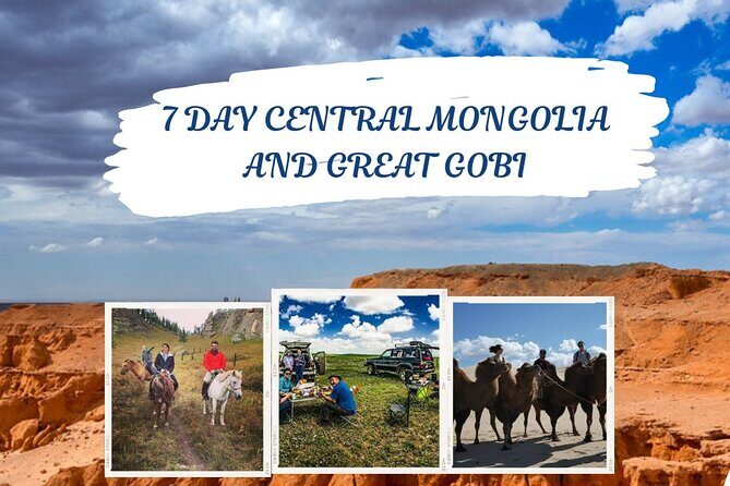 7 days Central Mongolia and Great Gobi - Exploring the 7 Days Central Mongolia and Great Gobi Tour: A Practical Guide
