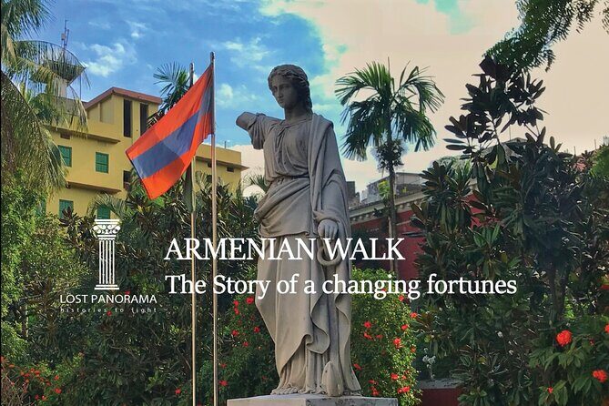Armenian Walk: The Story of a changing fortunes - Exploring the Armenian Walk: The Story of a Changing Fortunes in Dhaka