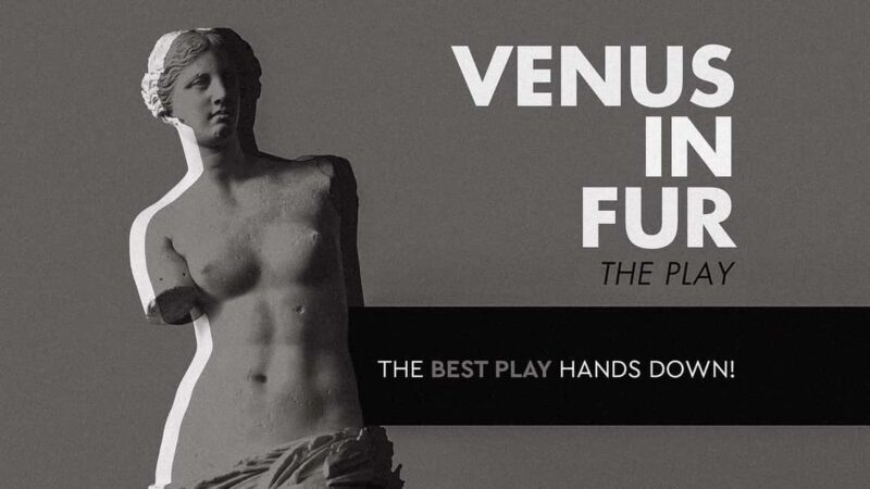Athens: Venus in Fur Theater Performance - Key Points