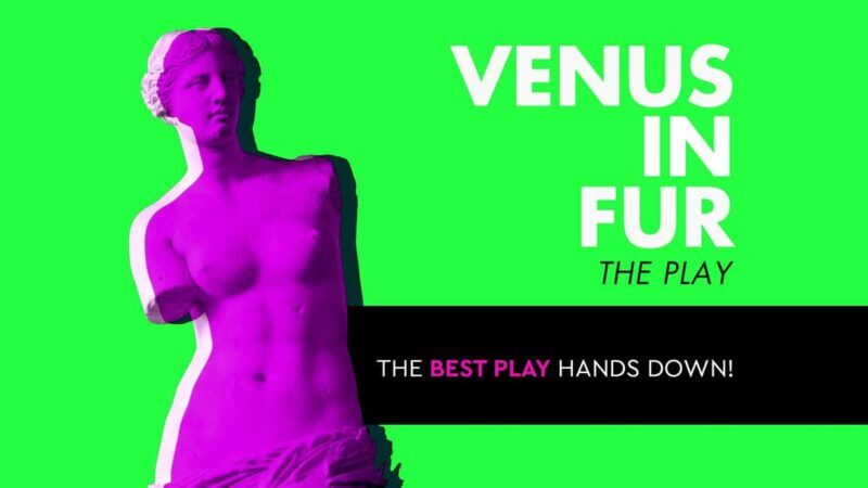 Athens: Venus in Fur Theater Performance - The Value of This Experience