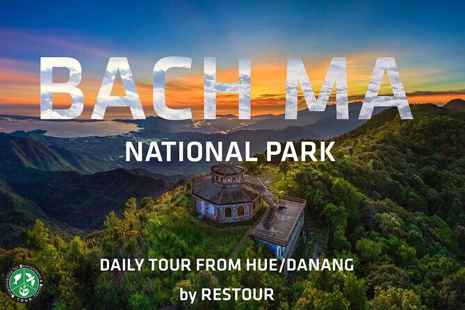 Bach Ma National Park Discovery Full Day Group Tour From Hue - An Overview of the Experience