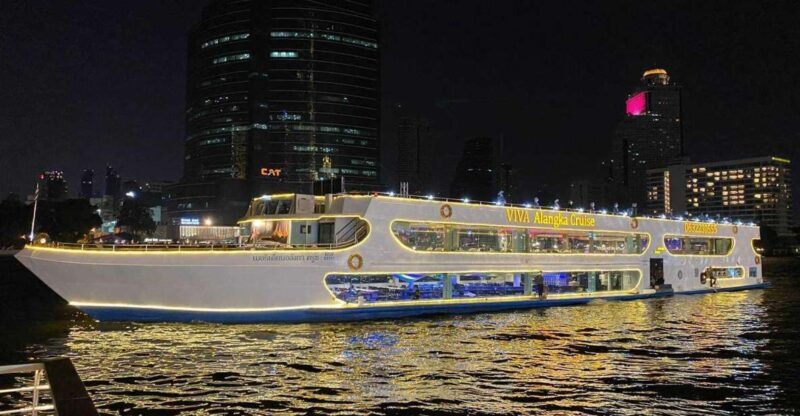 Bangkok: Viva Alangka Chao Phraya Dinner Cruise - Key Points