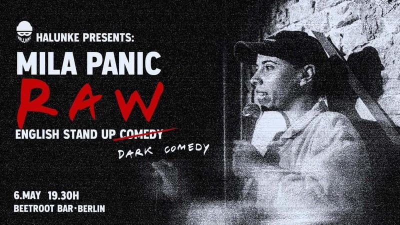 Berlin: Mila Panic English Standup Comedy Show RAW - A Close Look at the Comedy Experience