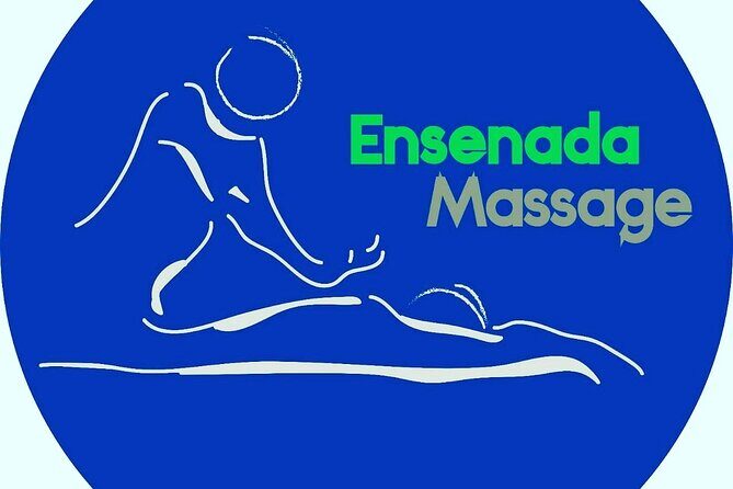 Best Massage in Ensenada & Mobile to Valle de Guadalupe - Pricing and Value