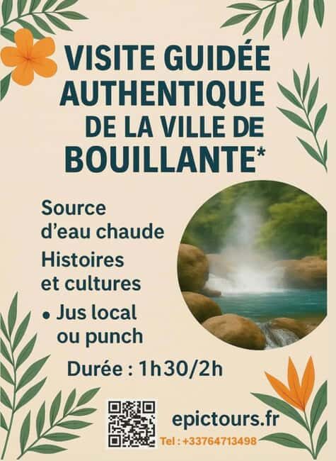 Bouillante Tour: Discover the city of hot water - Practical Tips for Travelers