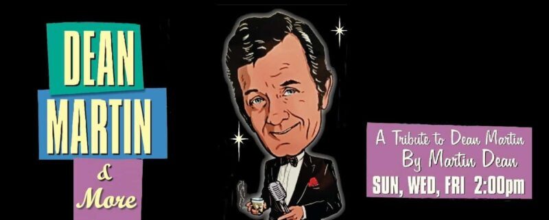 Branson: Best of Dean Martin - Tribute Show - What to Expect from the Show