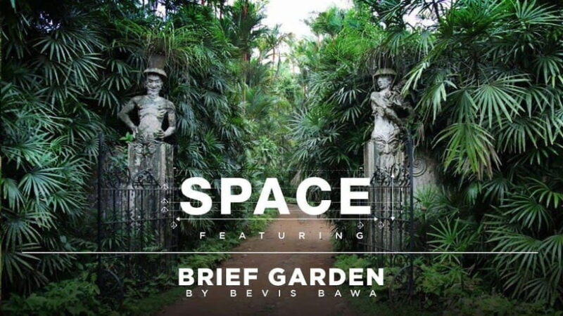 Brief Garden: The Artistic Legacy of Bevis Bawa - Introduction