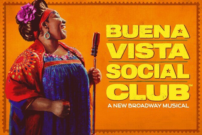 Buena Vista Social Club on Broadway Ticket - Why Pre-Booking Your Tickets Is a Smart Move