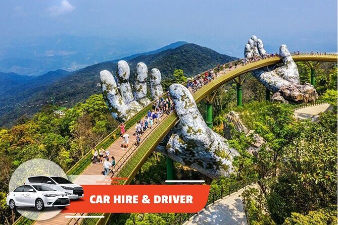 Car Hire & Driver: Full-day Ba Na Hills from Da Nang - An In-Depth Look at the Experience