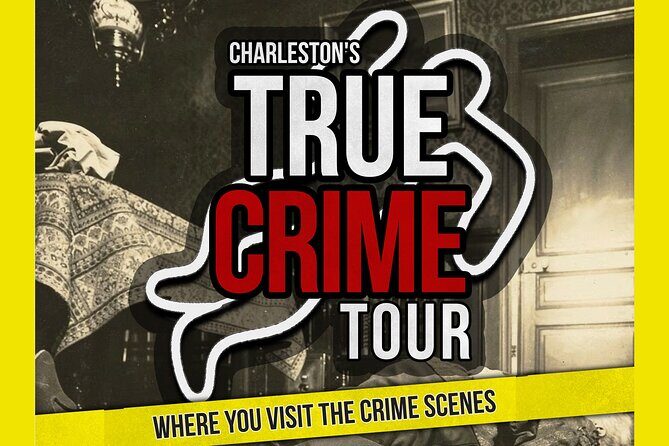 Charleston's ONLY True Crimes Tour - Charleston’s ONLY True Crimes Tour: A Genuinely Intriguing Walk Through the City’s Dark Corners