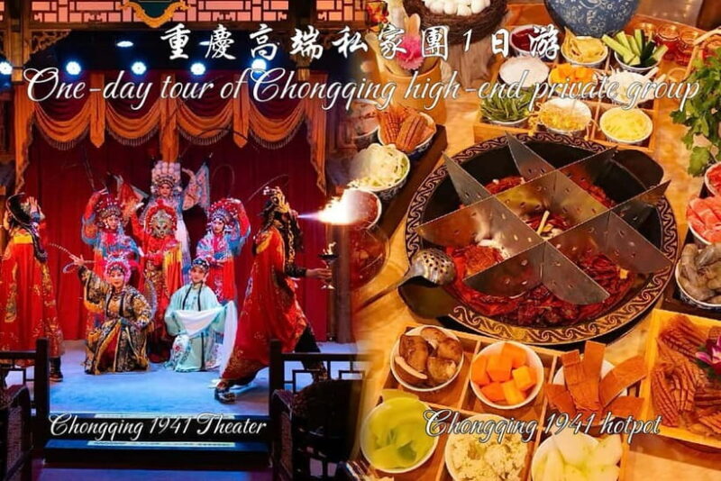 Chongqing: 1941 Theater + Hot Pot Private Group Day Tour - Key Points