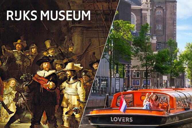 Combo Ticket: Rijksmuseum Amsterdam & 1h Cruise with Audio Guide - Detailed Breakdown of the Experience