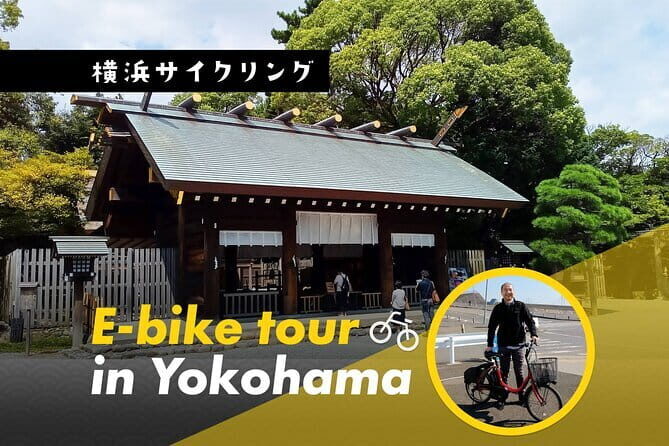 Discover Yokohama Your Way: Effortless E-Bike Exploration/Private - Why Choose This Tour? An Honest Look