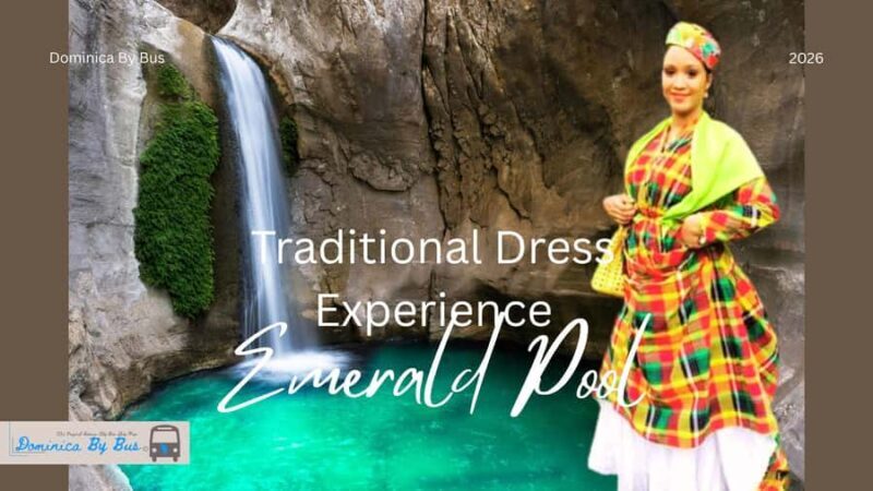 Dominica: Photoshoot in Traditional Costume with Driver - Key Points