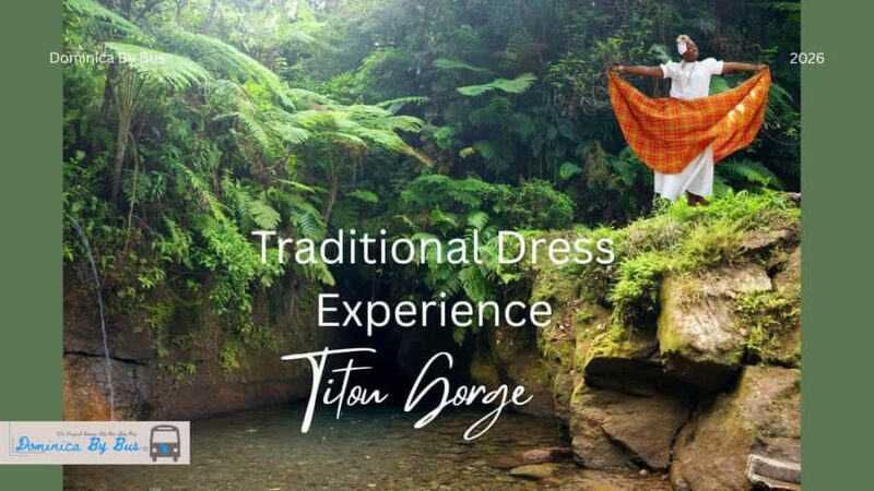 Dominica: Photoshoot in Traditional Costume with Driver - An In-Depth Look at the Experience