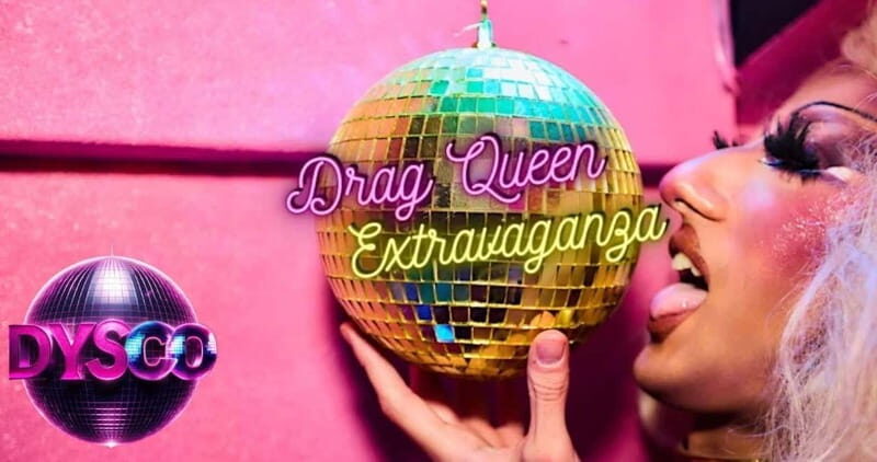 Drag Queen Extravaganza @ DYSCO Liverpool - Introduction