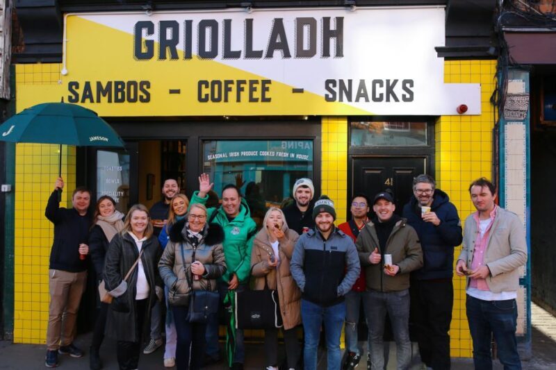Dublin: Street Food Tour with Local Guide - Why Travelers Love This Tour