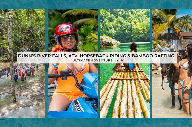 Dunn's River Falls, ATV, Horseback Ride and Bamboo Rafting Tour - A Complete Guide to the Dunns River Falls, ATV, Horseback Ride, and Bamboo Rafting Tour