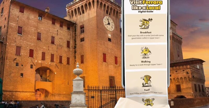 Ferrara: Digital guide made with a Local for your Tour - What’s Included and What’s Not
