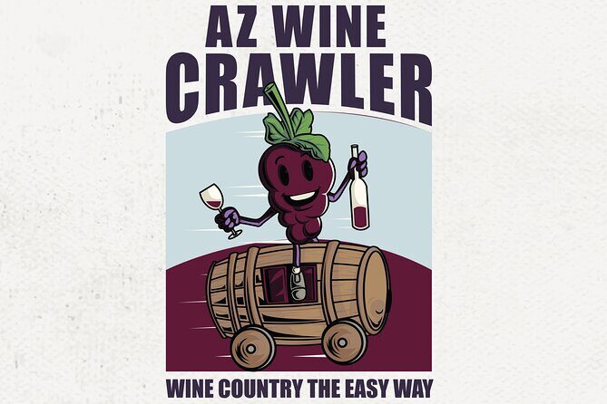 Five Star AZ Wine Crawler Tour 4- 12 PPL - The Experience of the Stops
