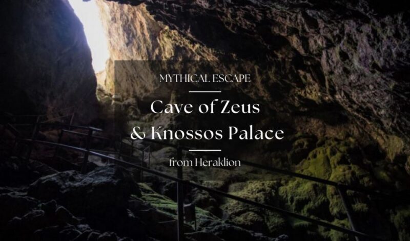 From Heraklion: Cave of Zeus & Knossos Palace Private Tour - FAQs