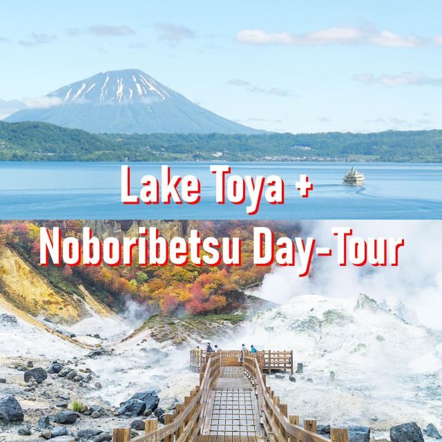 From Sapporo: Lake Toya, Noboribetsu, private 1 Day Tour - A Detailed Look at the Itinerary and Highlights