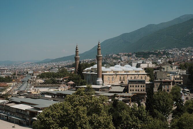 Full-Day Istanbul to Bursa Excursion With Cable Car - Final Thoughts
