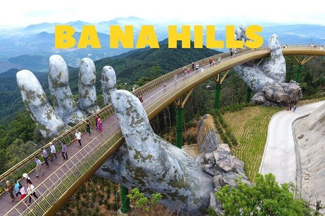 Golden Bridge -Ba Na Hills including buffet lunch ,Cable car 2 way From Da Nang - Final Thoughts