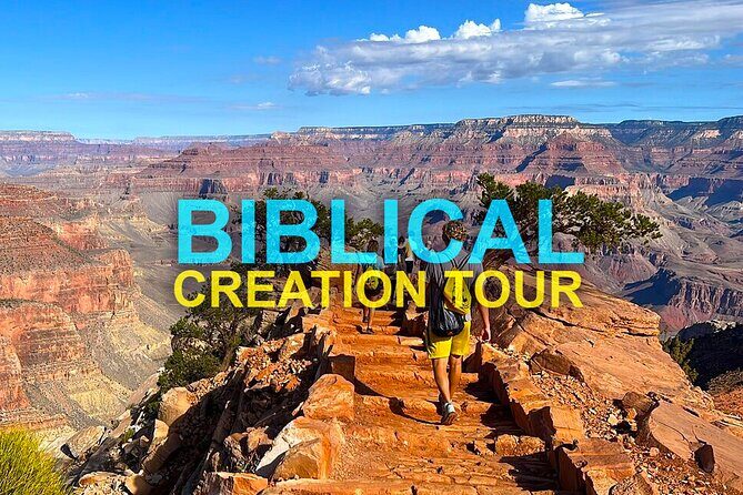 Grand Canyon Biblical Creation Hiking Tour  South Kaibab Trail - What’s Included and What’s Not?