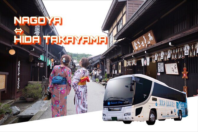 Hida Takayama from Nagoya Bus ticket Oneway/Raundway - Key Points