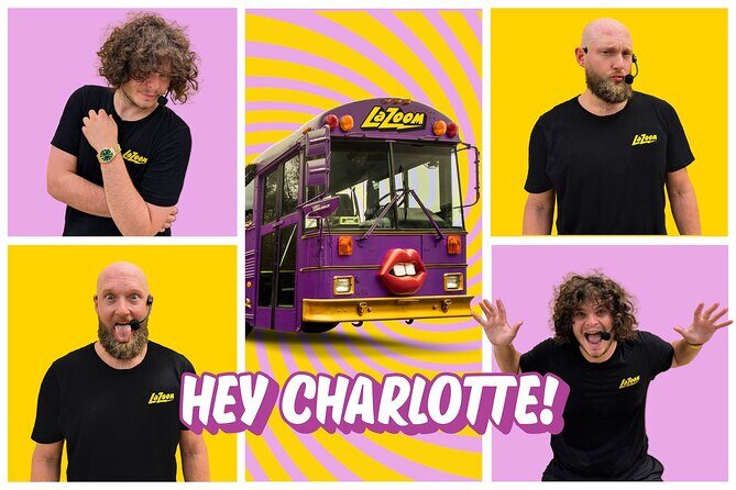 Hysterical History Tour of Charlotte | LaZoom - An Honest Look at the Hysterical History Tour of Charlotte with LaZoom