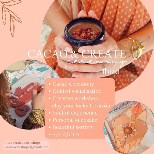 IBIZA: CACAO+CREATE - Creative workshop & Cacao ceremony - Key Points