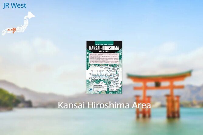 JR Kansai-Hiroshima Area Pass - Practical Tips for Maximizing Your Pass