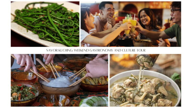 Kuching: Sarawak Weekend Gastronomy Tour with Hotel Stay - Key Points