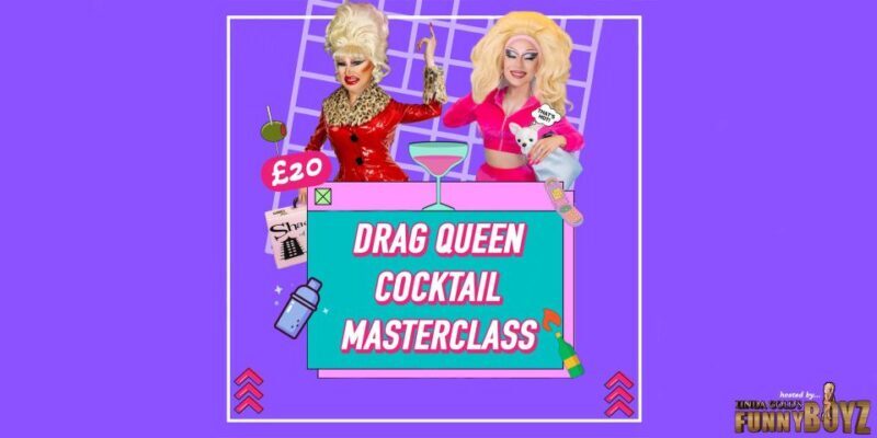Liverpool: Drag Queen Cocktail Masterclass at FunnyBoyz - The Sum Up