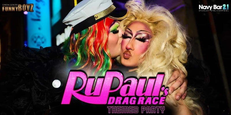 Liverpool: Navy Bar 2.1 RuPaul's Drag Race Themed Party - Frequently Asked Questions