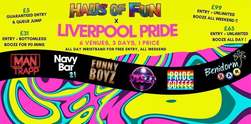 Liverpool Pride 2025 @ Haus Of Fun - The Venues and Their Vibe
