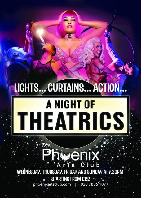 London: A Night of Theatrics! Cabaret Show - Key Points