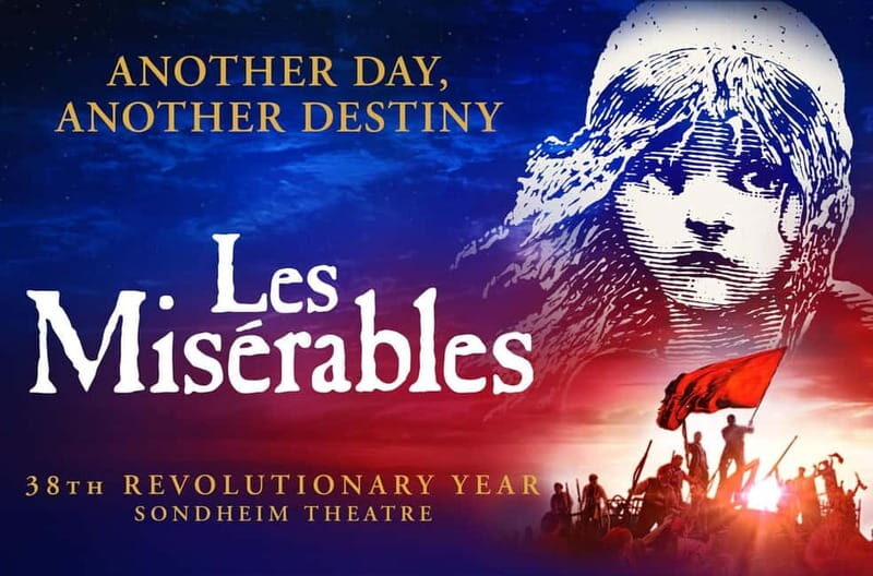 London: Les Misérables and 3-Course Meal & Sparkling Wine - A Complete Look at the London: Les Misérables and 3-Course Meal & Sparkling Wine Tour