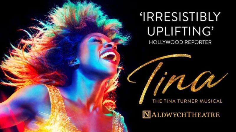 London: The Tina Turner Musical & 2-Course Pre-Show Meal - Key Points