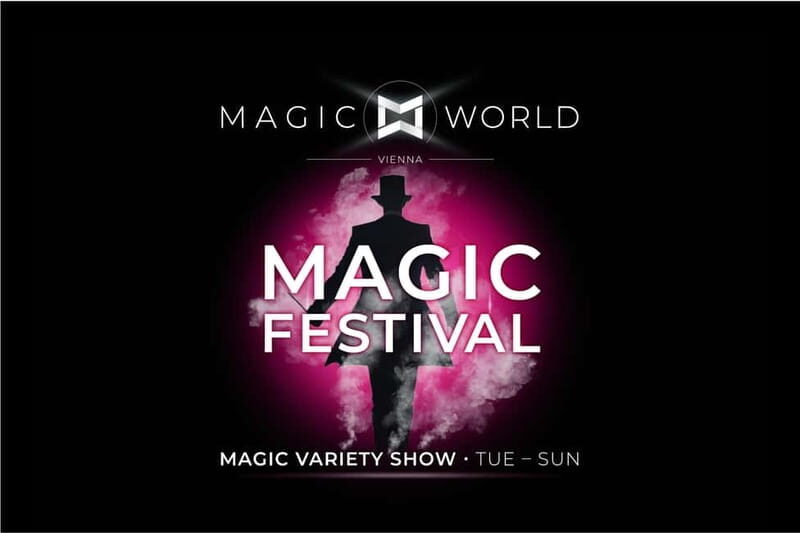 Magic World  Magic Festivals - Analyzing the Magic World Vienna Experience