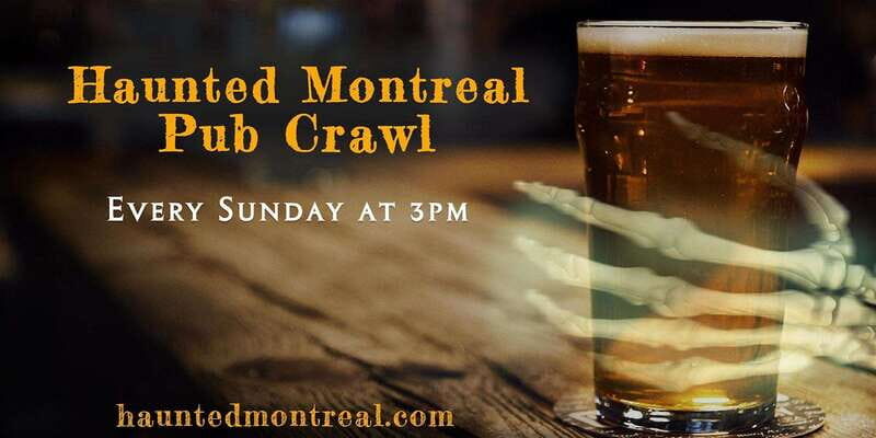 Montreal: Haunted Pub Crawl - Exploring Montreal’s Haunted Drinking Scene