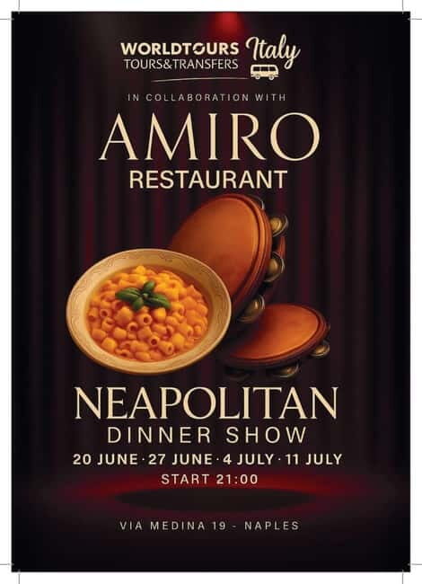 Naples: Dinner show, Tradition & Music with a glass of wine - Key Points