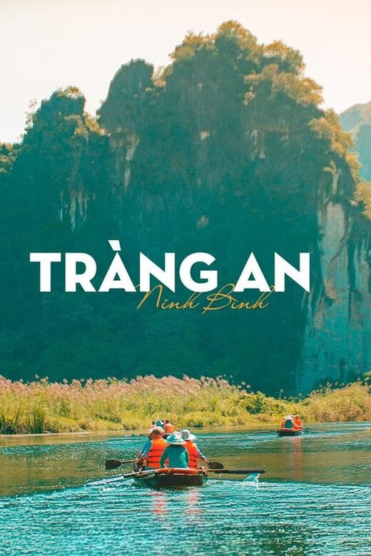 Ninh Binh - Trang An - Mua Cave Day Trip with All-inclusive - Key Points