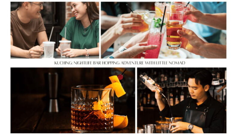 Nomadic Nightfall: Kuching Pub Crawl Adventure - Key Points