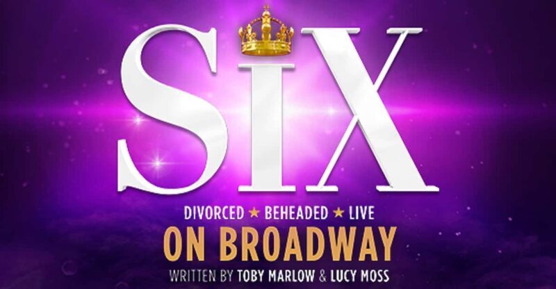 NYC: SIX on Broadway Tickets - Introduction