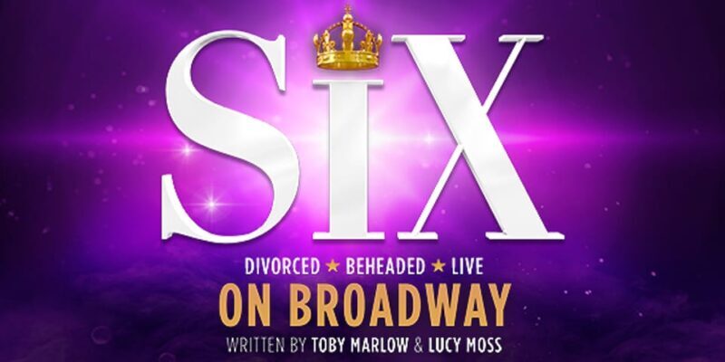 NYC: SIX on Broadway Tickets - The Experience: What You Can Expect from NYC’s SIX