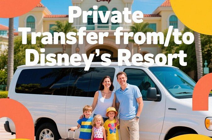 Orlando Airport(MCO):Private Transfer from/to Disney's Resort - Real Traveler Insights
